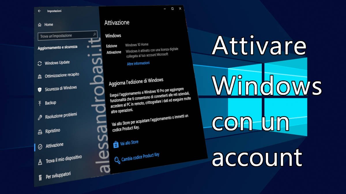 alessandrobasi - Attivazione di Windows 10 con chiave in cloud
